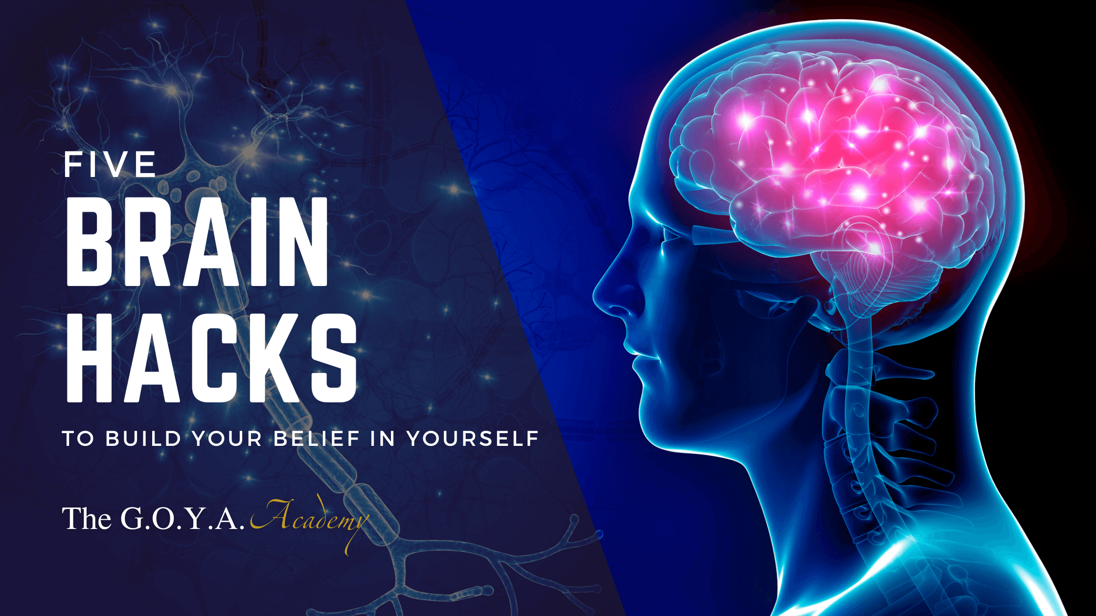 Clyde Middleton Leadership 5 Brain Hacks To Build Your Belief In Yourself